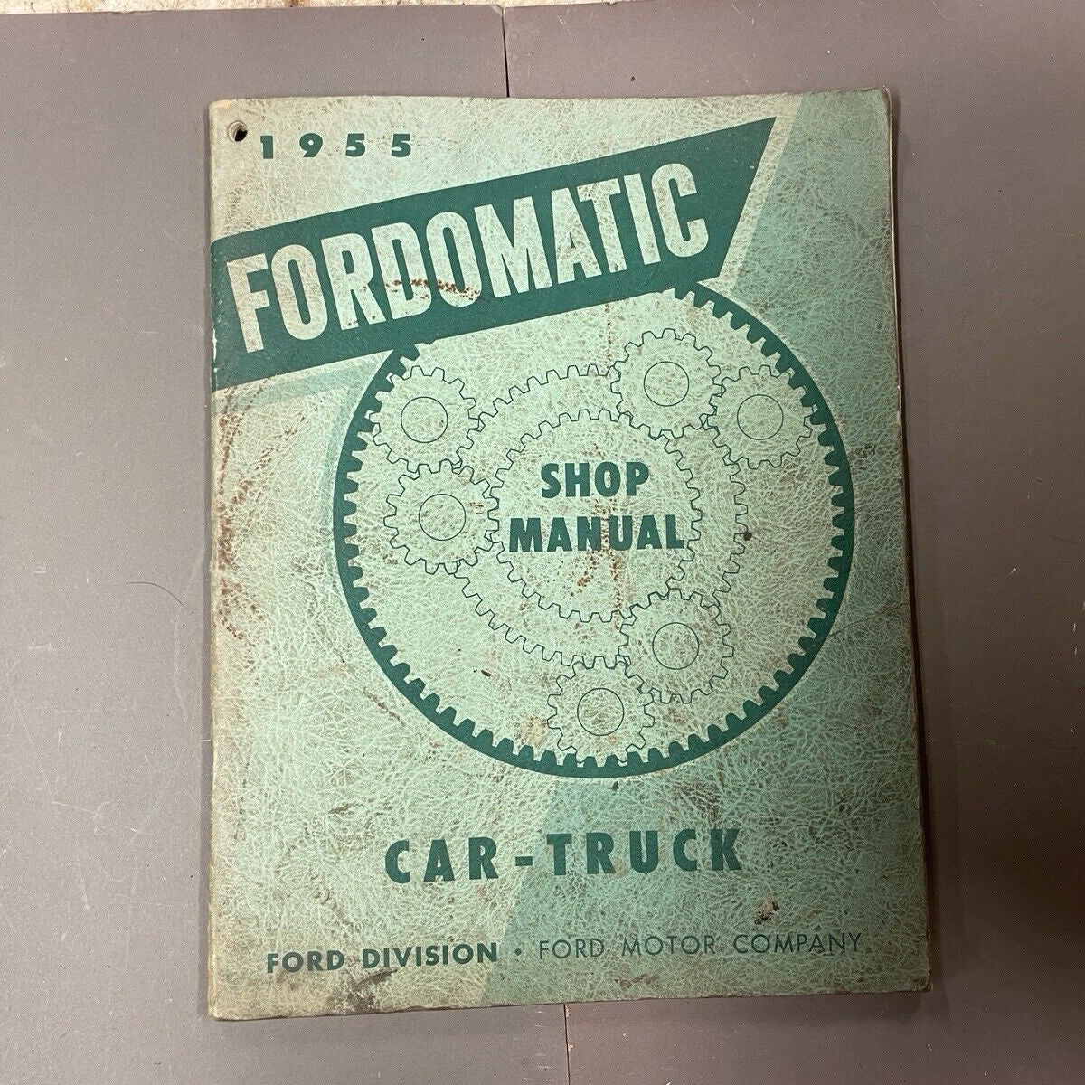 OEM Repair Maintenance Shop Manual Bound Ford Car & Truck Fordomatic 1 ...