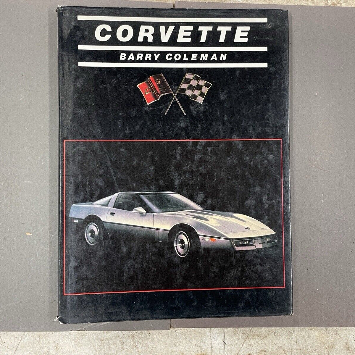 Vintage 1983 Corvette Book ... by Barry Coleman #47 – Iron Trap Garage