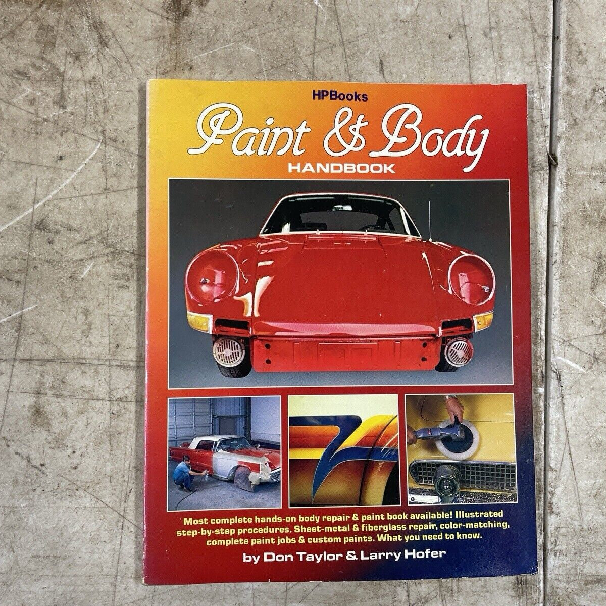 HPBooks Paint & Body Handbook 1984 By Larry Hofer & Don Taylor How To ...