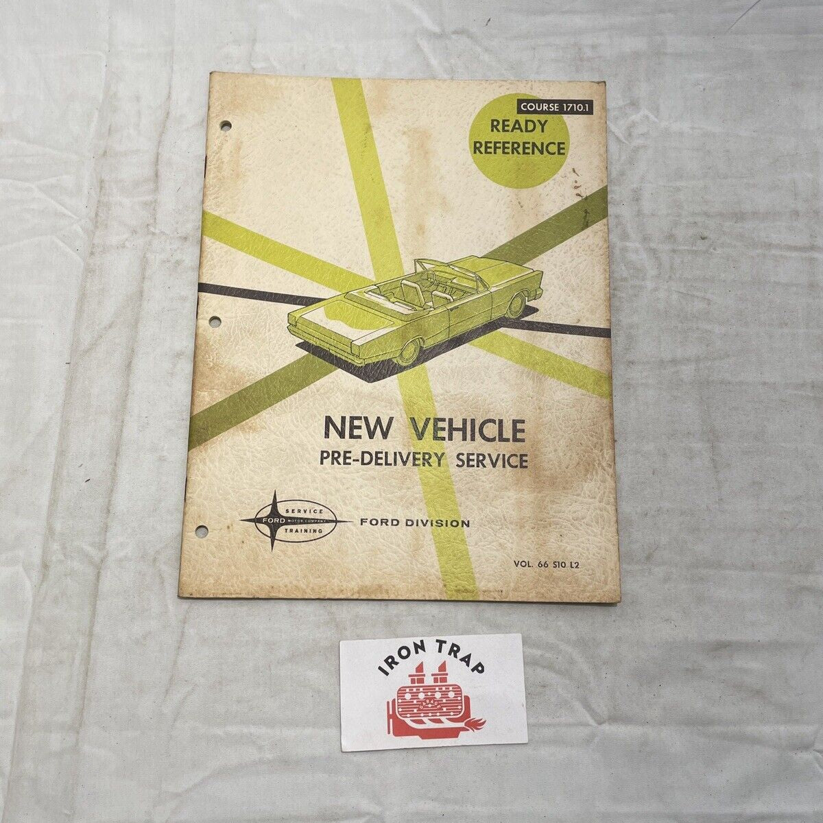 1966 Ford New Vehicle Pre-Delivery Service VOL 66 S10 L2, Course 1710 ...