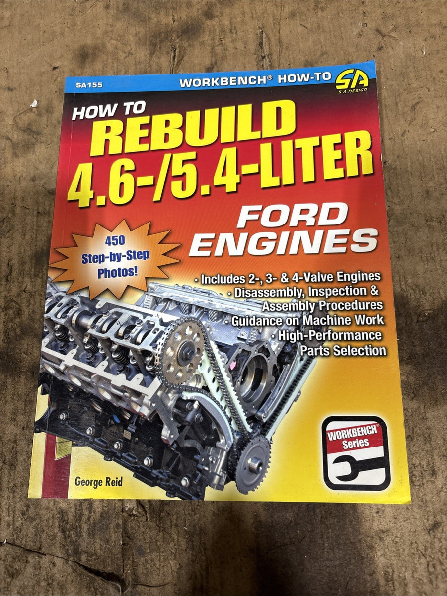 How to Rebuild 4.6-/ 5.4- Liter Ford Engines by George Reid – Iron Trap ...